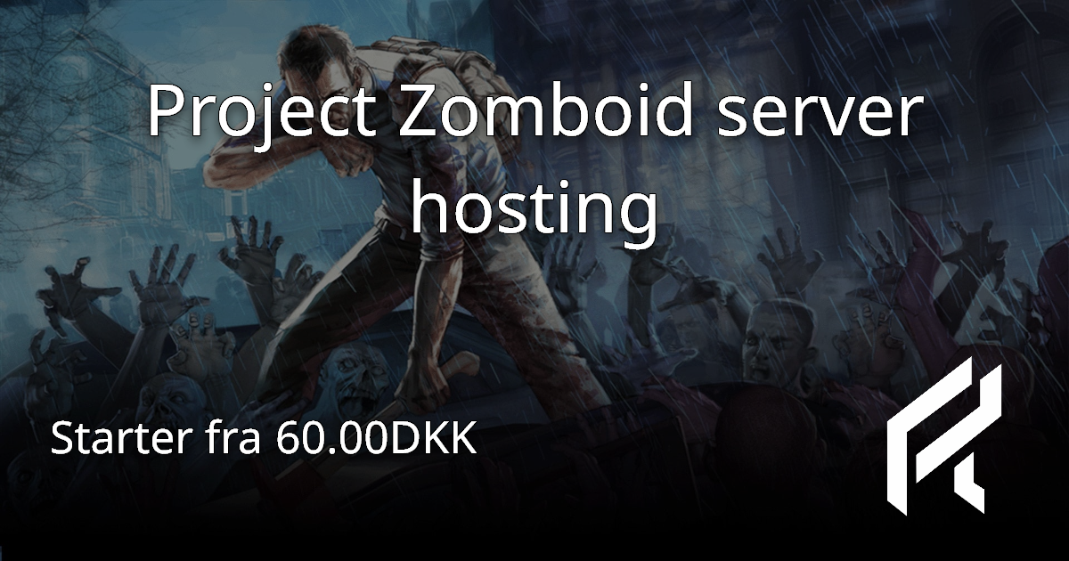 🎮 Project Zomboid Server Hosting – Lynhurtig & Stabil | PineRiver